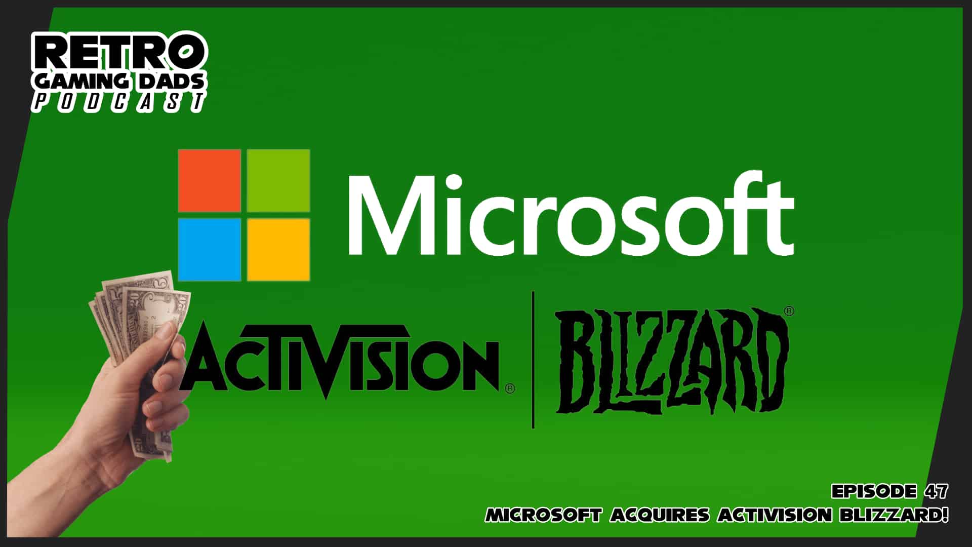 Episode 47: Microsoft Acquires Activision Blizzard! ? - Retro Ages